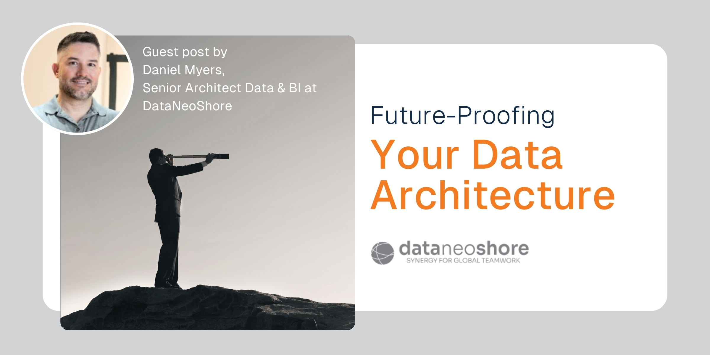 Future-Proofing Your Data Architecture
